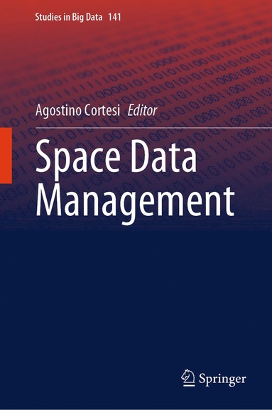 Space Data Management - Agostino Cortesi - Bok (9789819700400) | Bokus