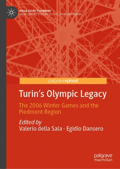 Turin's Olympic Legacy - Valerio Della Sala, Egidio Dansero - Bok (9789819790630) | Bokus