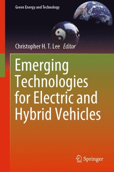 Emerging Technologies for Electric and Hybrid Vehicles - Ebok ...