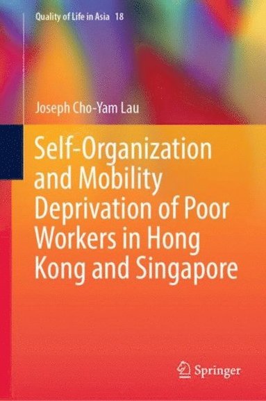 Self-Organization and Mobility Deprivation of Poor Workers in Hong Kong ...