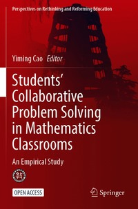 Students Collaborative Problem Solving in Mathematics Classrooms ...
