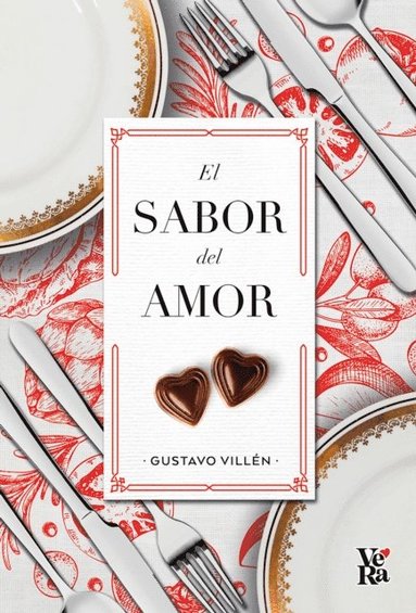 El sabor del amor - Ebok - Gustavo Villen (9789877475562) | Bokus