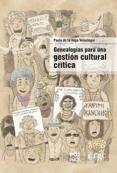GenealogÃ¿as para una gestiÃ³n cultural crÃ¿tica - Ebok - Paola De La ...