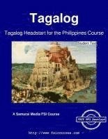 Tagalog Headstart for the Philippines Course - Student Text - Defense ...