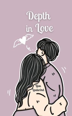 Depth in Love - Liisu Laulurind - Häftad (9789916871065) | Bokus