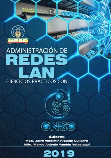 AdministraciÃ³n de redes LAN. Ejercicios prÃ¡cticos con GNS3 - Ebok ...