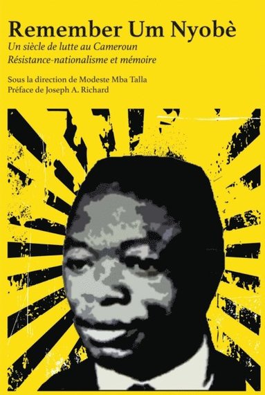 Remember Um Nyobe - Ebok - Mba Talla (9789956552283) | Bokus