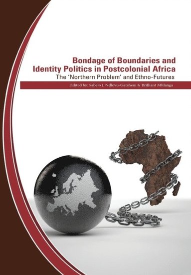 Boundaries and History in Africa - Ebok - Daniel Abwa, Albert-Pascal ...