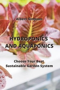 Hydroponics and Aquaponics - Albert Simpson - Häftad (9789959016294 ...