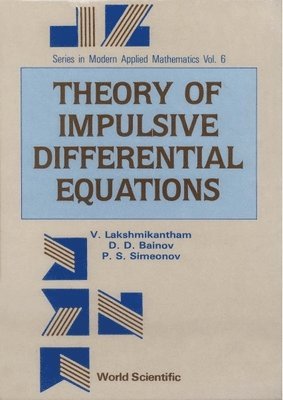 Theory Of Impulsive Differential Equations - Vangipuram Lakshmikantham ...