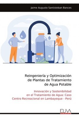 Reingeniería y Optimización de Plantas de Tratamiento de Agua Potable ...