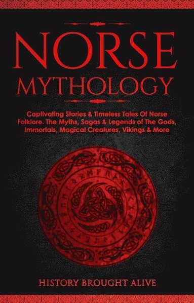 Norse Mythology: Captivating Stories & Timeless Tales Of Norse Folklore ...