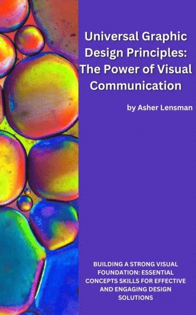 Universal Graphic Design Principles: The Power of Visual Communication ...