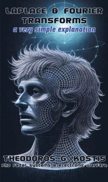 Laplace & Fourier Transforms: A simple explanation - Ebok - Theodoros ... Laplace & Fourier Transforms: A simple explanation - Ebok - Theodoros ...