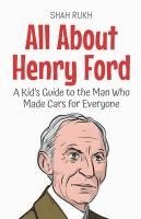 All About Henry Ford - Shah Rukh - Häftad (9798231812370) | Bokus