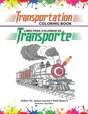 Libro para colorear de transporte - Joshua Lawrence Patel Deutsch, Dr ...