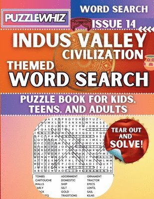 Indus Valley Civilization - Themed Word Search - Fun & Educational ...