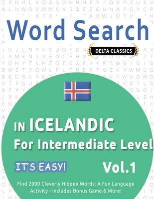 Word Search in Icelandic for Intermediate Level - It's Easy! Vol.1 ...