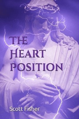 Heart Position - Scott Fisher - Häftad (9798349218613) | Bokus