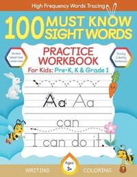 100 Must Know Sight Words Practice Workbook For Book For Pre-K ...