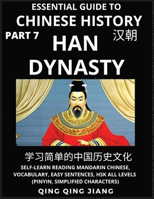 Essential Guide to Chinese History (Part 7)- Han Dynasty, Large Print ...
