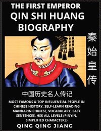 Qin Shi Huang Biography - Most Famous & Top Influential People in ...