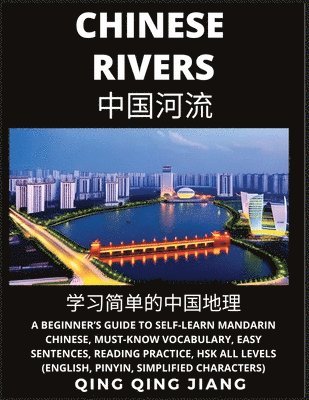 Chinese Rivers - A Beginner's Guide to Self-Learn Mandarin Chinese ...