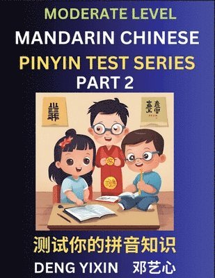 Chinese Pinyin Test Series (Part 2) - Yixin Deng - Häftad ...