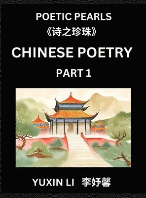 Chinese Poetry (Part 1)- Learn New Mandarin Chinese Poems with ...