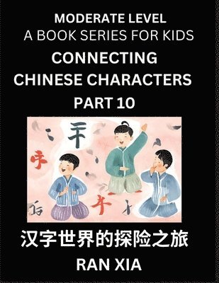 Chinese Characters for Kids (Part 10)- Moderate Level Test Series for ...