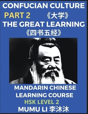 The Great Learning - Four Books and Five Classics of Confucianism (Part ...