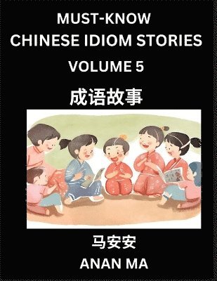 Chinese Idiom Stories (Part 5)- Learn Chinese History and Culture by ...