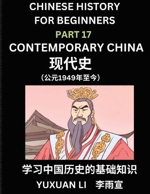 Chinese History (Part 17) - Contemporary China, Learn Mandarin Chinese ...
