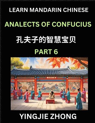 Analects Of Confucius (Part 6)- Discover Ancient Chinese History And ...