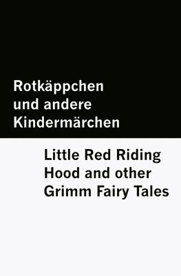 Rotkäppchen und andere Kindermärchen / Little Red Riding Hood and other ...