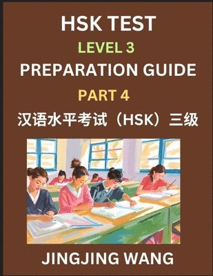 HSK Test Level 3 Preparation Guide (Part 4)- A Beginner's Study ...