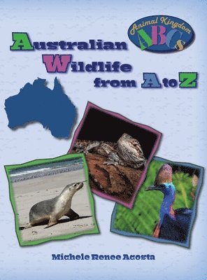 Australian Wildlife from A to Z: A Photo Journey Exploring the ...