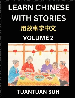 Learn Chinese with Stories (Part 2)- Self-learn Reading Captivating ...