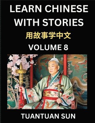 Learn Chinese with Stories (Part 8)- Self-learn Reading Captivating ...
