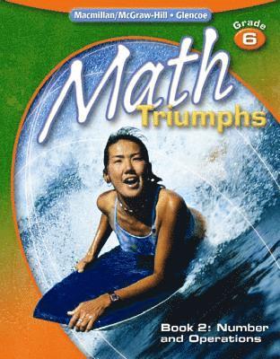 Math Triumphs, Grade 6 Book 2: Number and Operations - McGraw-Hill ...