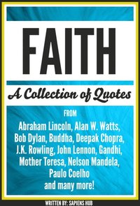 Spirituality: A Collection Of Quotes - From Alan Watts, Albert Einstein ...