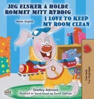 I Love to Keep My Room Clean (Norwegian English Bilingual Book for Kids ...