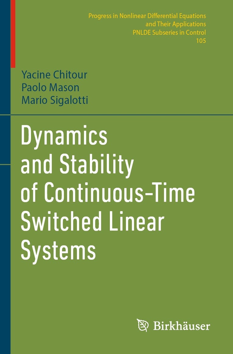 Dynamics and Stability of Continuous-Time Switched Linear Systems ...