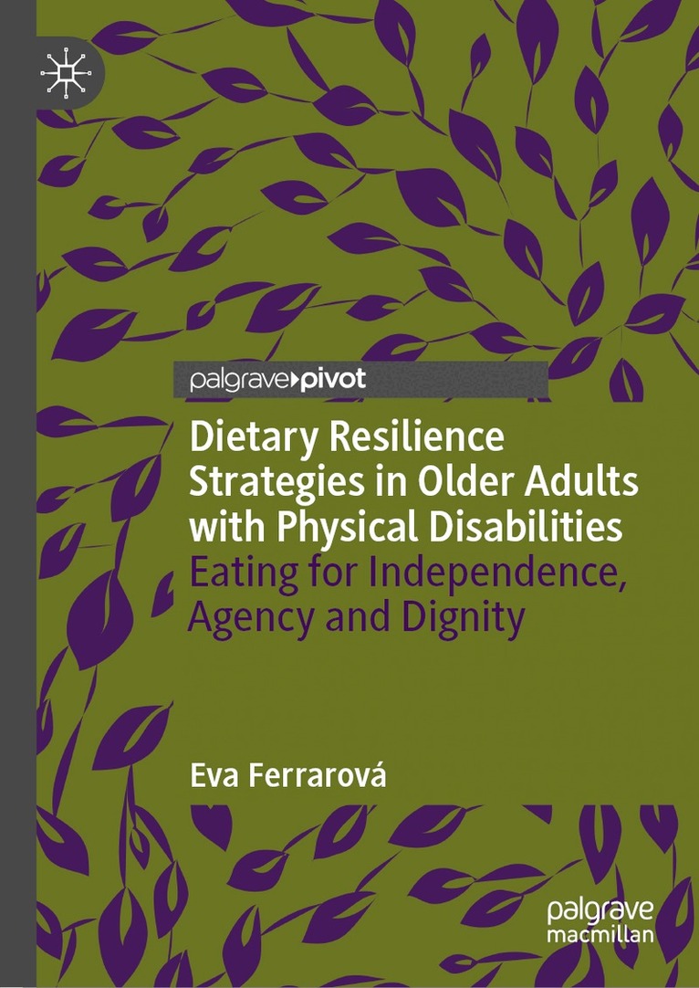 Dietary Resilience Strategies in Older Adults with Physical ...
