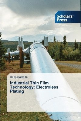 Industrial Thin Film Technology - Ranganatha S - Häftad | Bokus