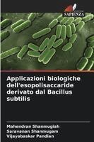 Biologiczne zastosowania egzopolisacharydu pochodzącego z bakterii ...