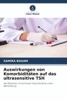 Impact of comorbidities on ultrasensitive TSH - Samira Bouam - Häftad ...