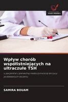 Impact of comorbidities on ultrasensitive TSH - Samira Bouam - Häftad ...