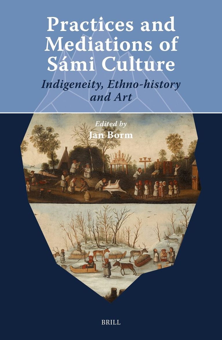 Practices and Mediations of Sámi Culture - Inbunden | Bokus