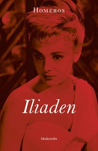 Iliaden & Odysséen - Homeros - Kartonnage (9789146201489) | Bokus